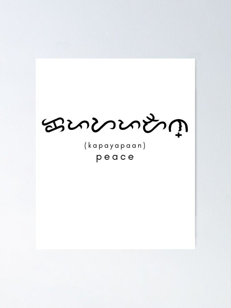 "Peace in Filipino and Baybayin" Poster for Sale by RareSurprises ...
