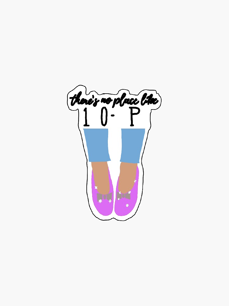 "There’s no place like 10p" Sticker for Sale by Sophiasideas | Redbubble