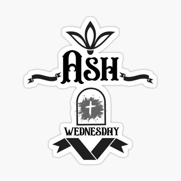"Ash wednesday" Sticker by purpelheart | Redbubble