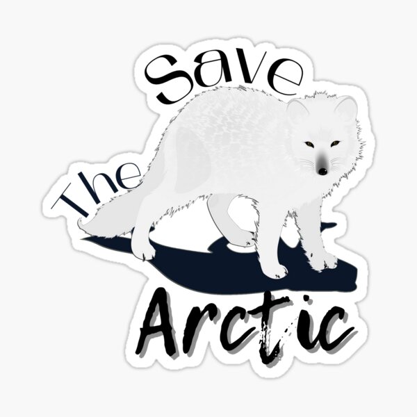 "Save the Arctic" Sticker for Sale by Pollyannisha | Redbubble