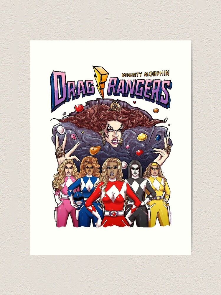 "Drag Rangers" Art Print for Sale by mannequinsart | Redbubble