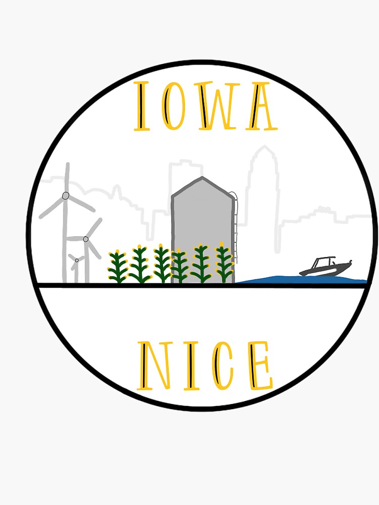 "Iowa Nice" Sticker for Sale by shelbychrist | Redbubble