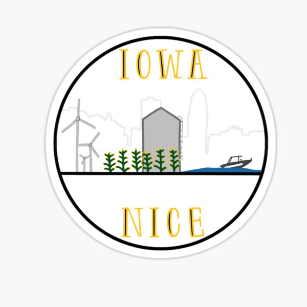 "Iowa Nice" Sticker for Sale by shelbychrist | Redbubble