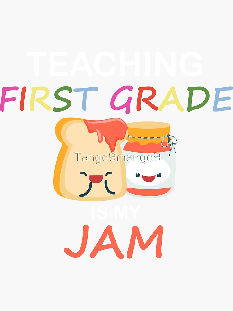 "First grade is my jam shirt, First Grade Team Shirt, 1st Grade Shirt ...