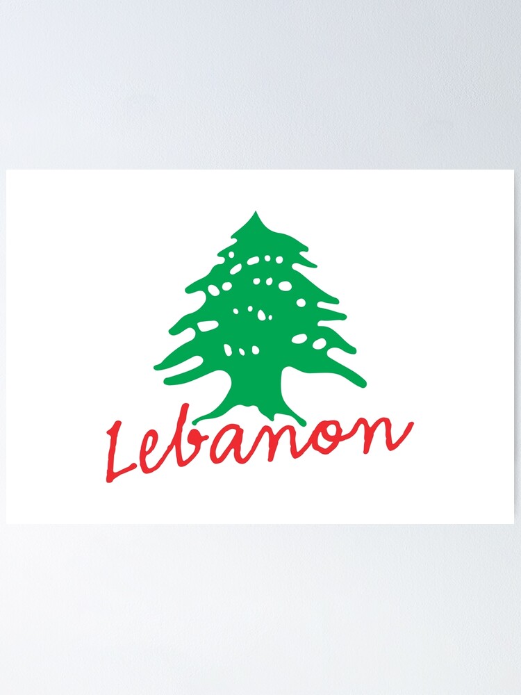 "Lebanon Name with Lebanese Flag Cedar Tree Design" Poster for Sale by ...