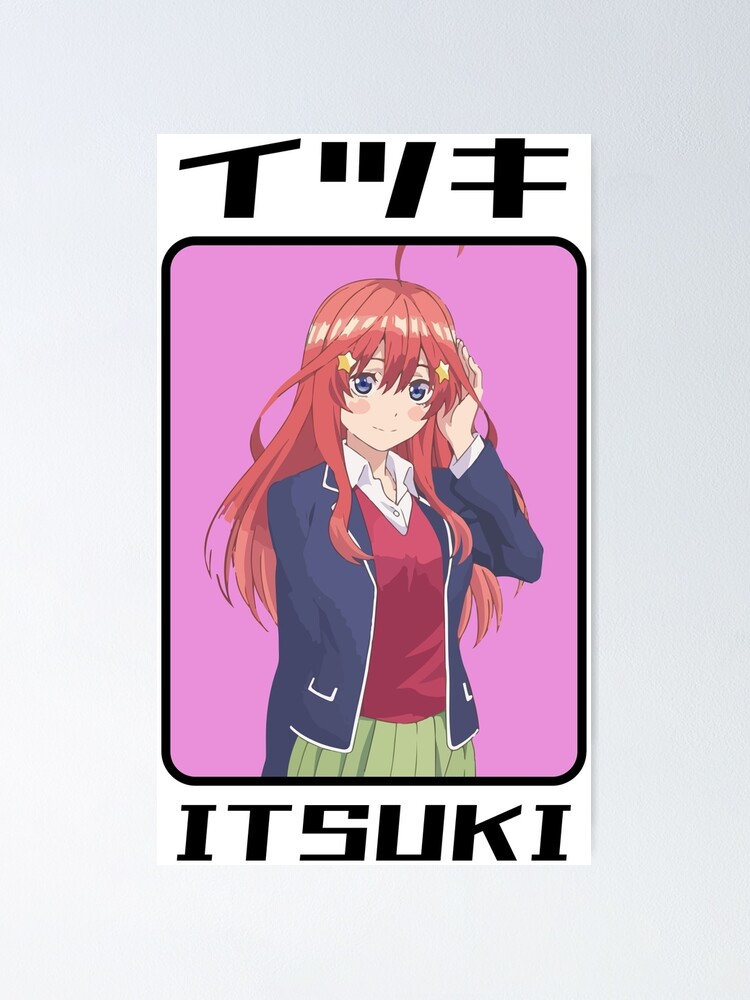 "Itsuki Nakano Portrait" Poster by Boltricity | Redbubble