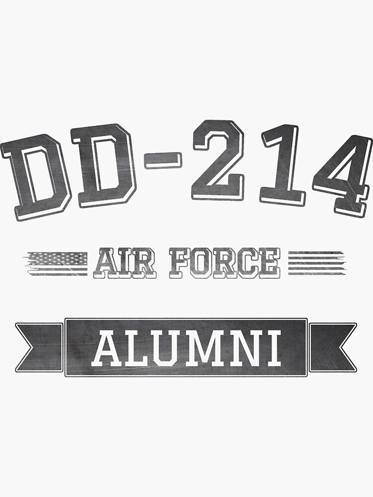 "DD 214 Air Force Alumni" Sticker by GR-ART | Redbubble
