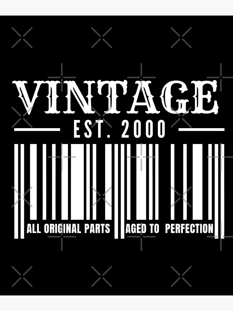 Póster «vintage EST.2000 Todas las piezas originales envejecidas hasta ...