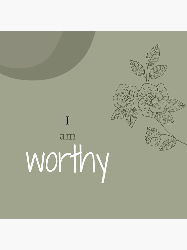 "I am worthy - olive green rose outline" Sticker by MRubio | Redbubble