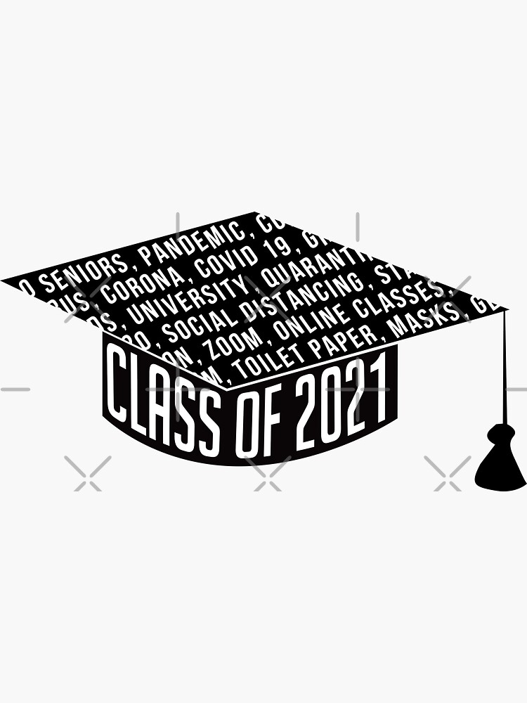 "Class of 2021 Graduation Cap Typography" Sticker for Sale by ...