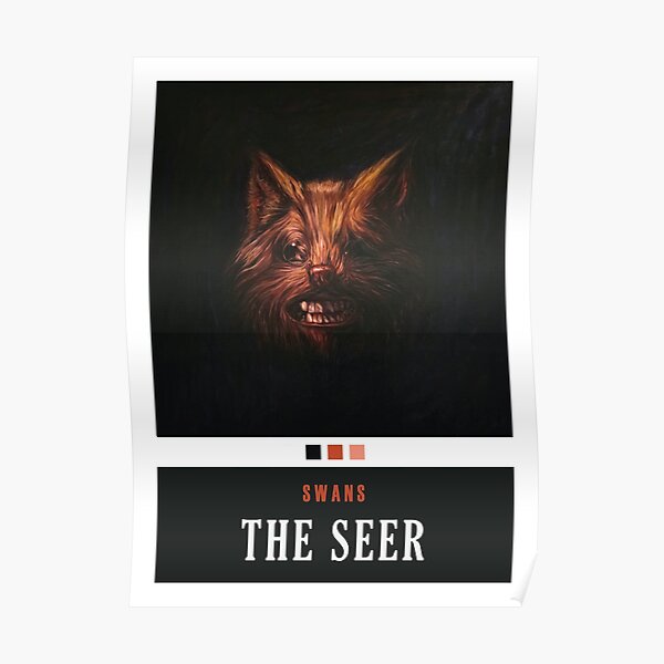 "Swans The Seer Poster " Poster by PutraXh- | Redbubble