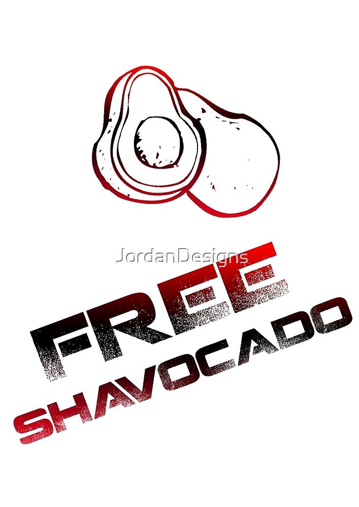 "Free Shavocado - Dark" by JordanDesigns | Redbubble