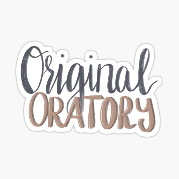 "Original Oratory" Sticker for Sale by katwil19 | Redbubble