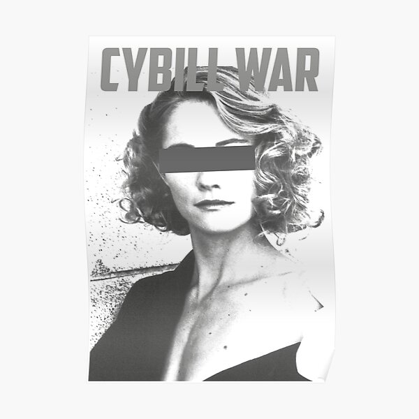 "Cybill War" Poster by greventure | Redbubble