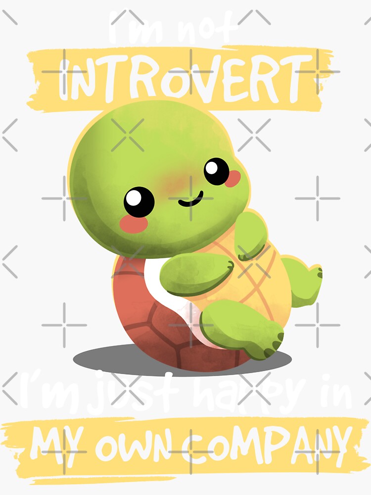 "Introvert turtle" Sticker for Sale by NemiMakeit | Redbubble