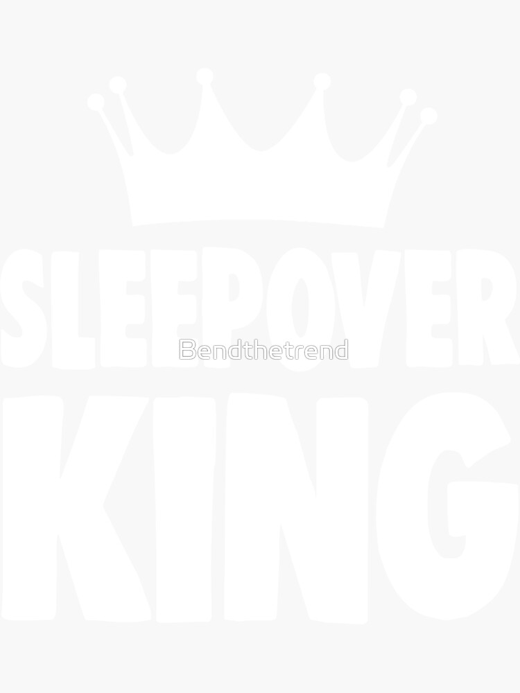 "Slumber Party Sleepover King Pajama Boy Men" Sticker by Bendthetrend ...