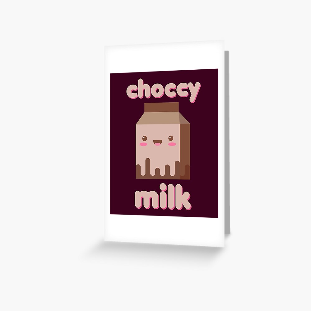 "Choccy Milk Drink Chocolate Milk Kawaii Cute Baby Funny Meme Urban ...