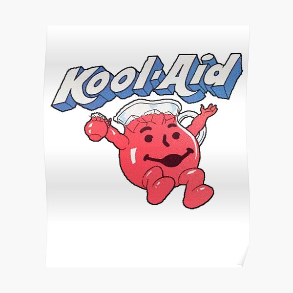 Kool Aid Posters | Redbubble