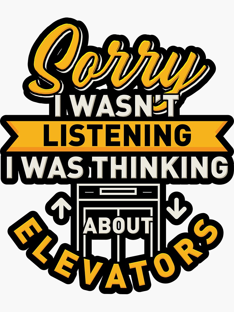 "Funny Elevator Escalator Installer Repairer Design" Sticker for Sale ...