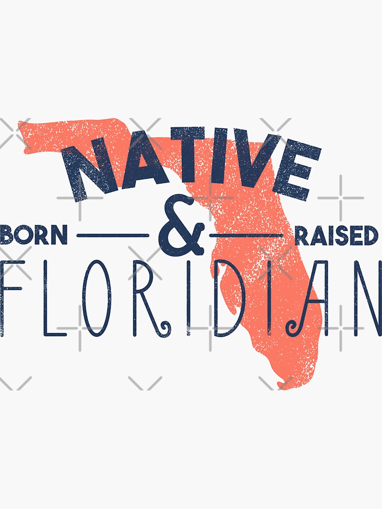 "Native Floridian " Sticker for Sale by HeatherHinson | Redbubble