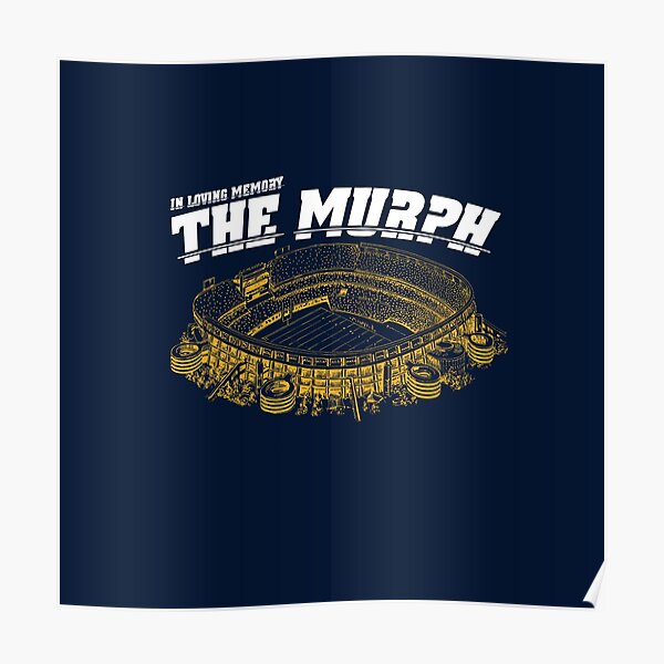 "THE MURPH" Poster for Sale by thatDudeAZ89 | Redbubble
