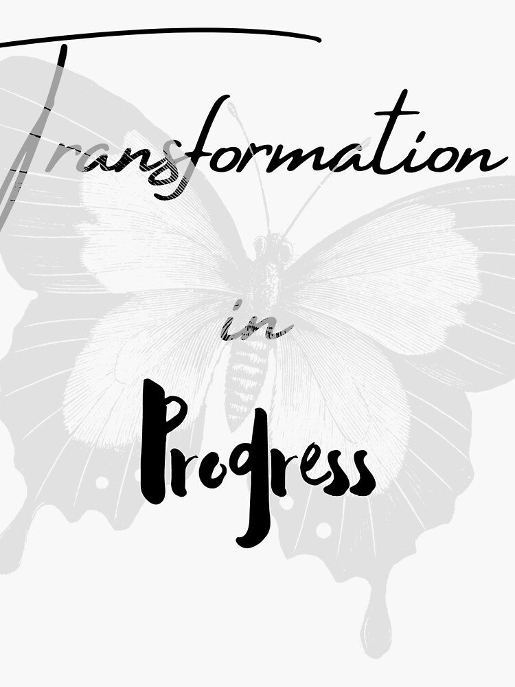 "Transformation" Sticker for Sale by DesignsbyKemba | Redbubble