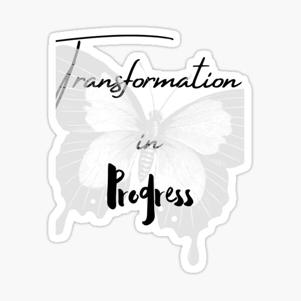 "Transformation" Sticker for Sale by DesignsbyKemba | Redbubble