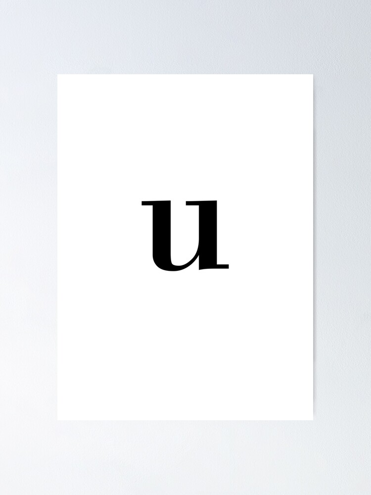 "Alphabet letter 'u'" Poster for Sale by MitokDesignShop | Redbubble