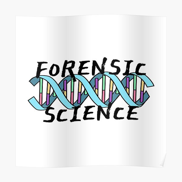 Forensic Science Posters | Redbubble