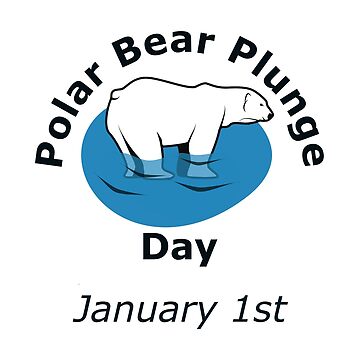 "Polar Bear Plunge Day on January 1st" Sticker for Sale by shahramroj ...