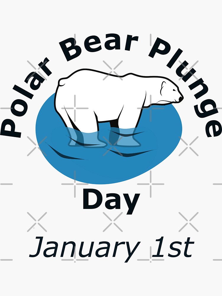 "Polar Bear Plunge Day on January 1st" Sticker for Sale by shahramroj ...