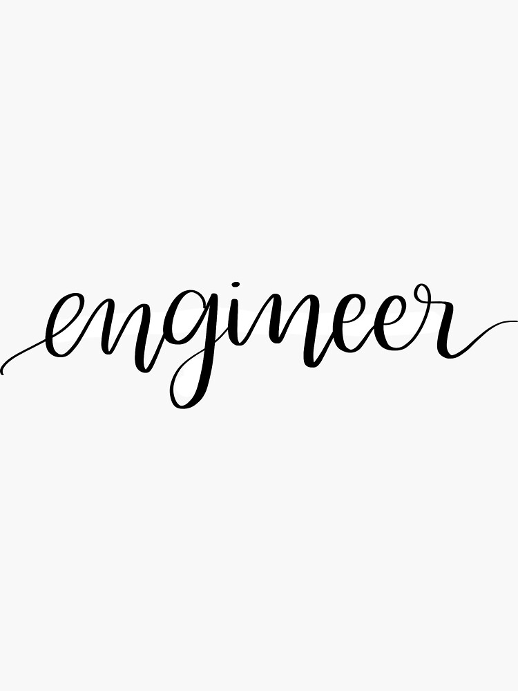 "Engineer Calligraphy Large" Sticker for Sale by foxartdesigns | Redbubble