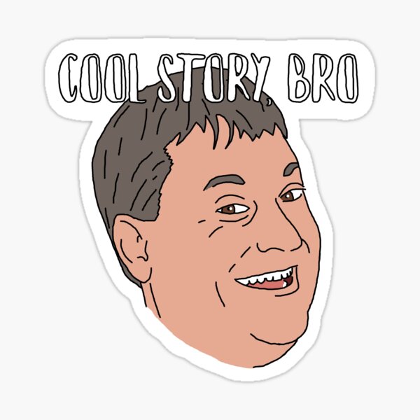 "COOL STORY, BRO | VINTAGE MEMES" Sticker for Sale by garykemble ...