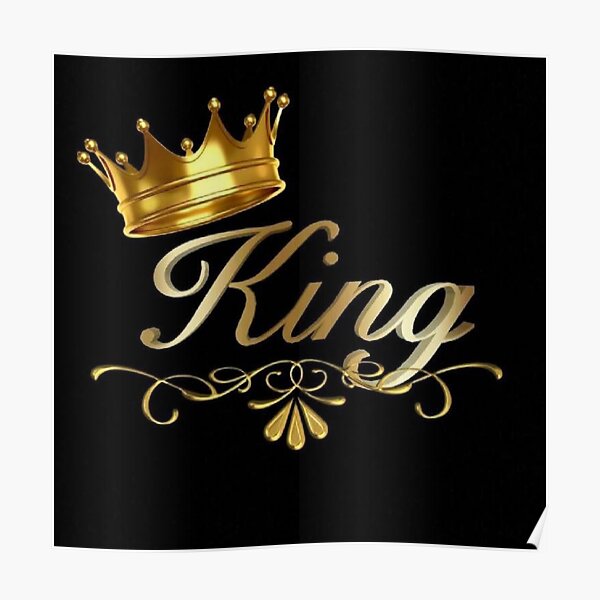 "Design a king of art" Poster by DubLinArt00 | Redbubble