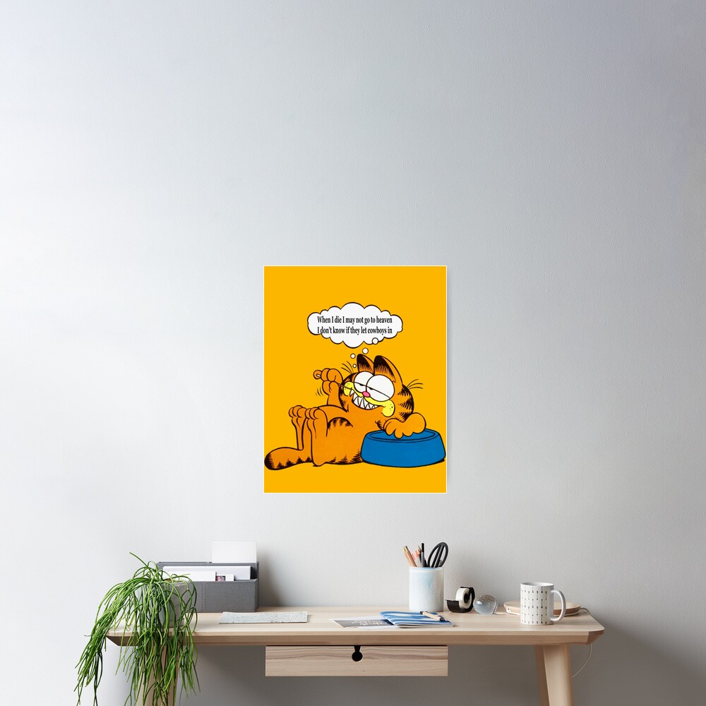 "garfield,garfield cowboy garfield relaxing When I die I may not go to ...