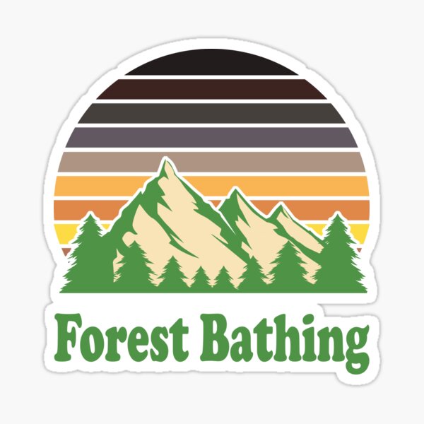"Forest Bathing" Sticker for Sale by Narcross65 | Redbubble