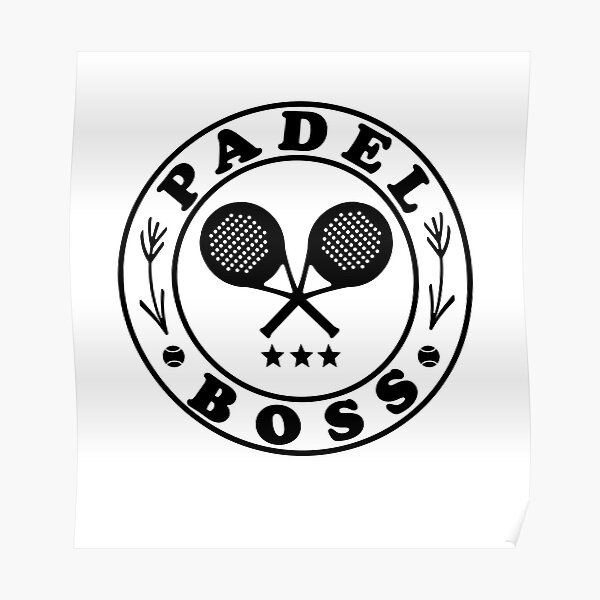 "Padel tennis Boss v3" Poster for Sale by FunSilly | Redbubble
