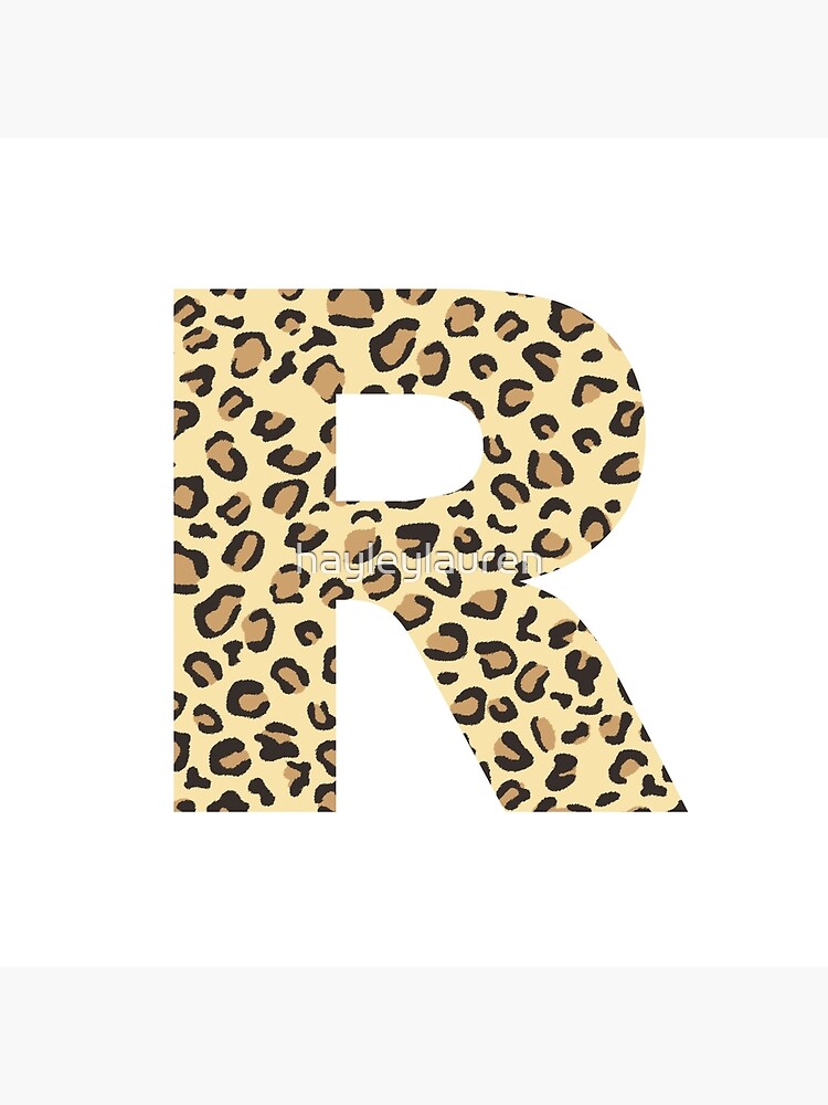 "Leopard R" Poster by hayleylauren | Redbubble