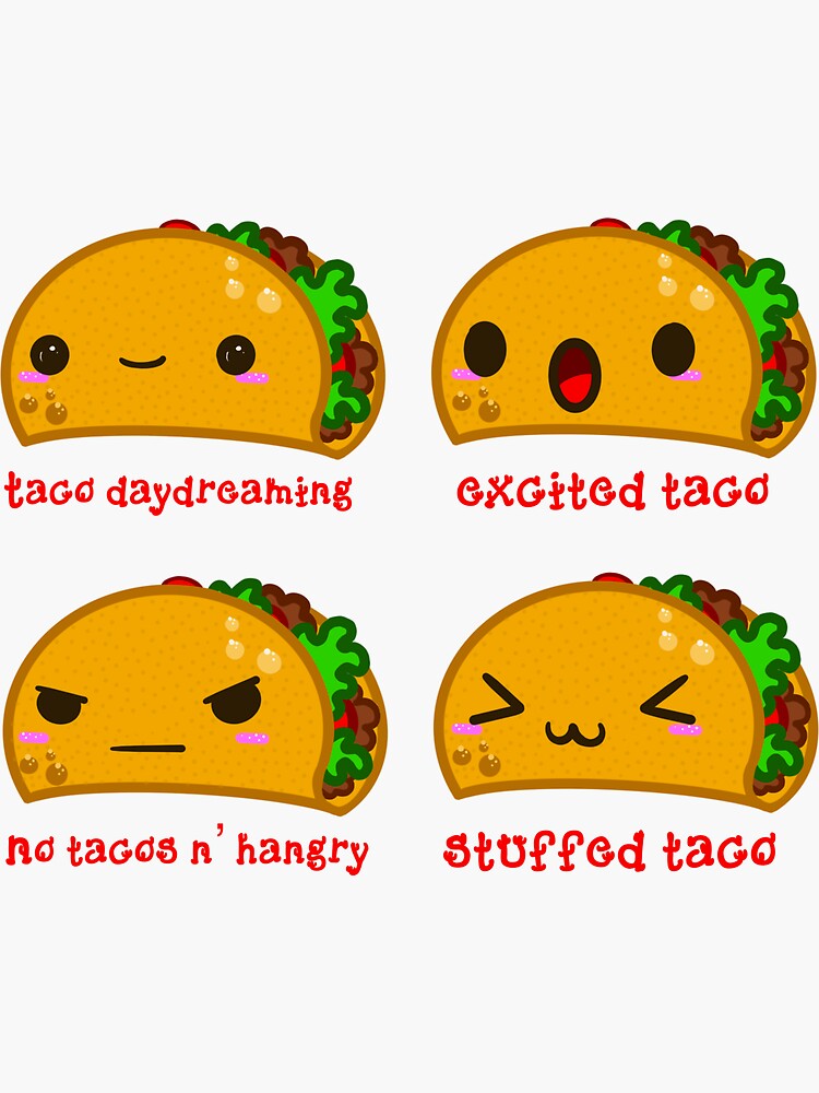 "Taco emotions" Sticker for Sale by pickledcorgi | Redbubble