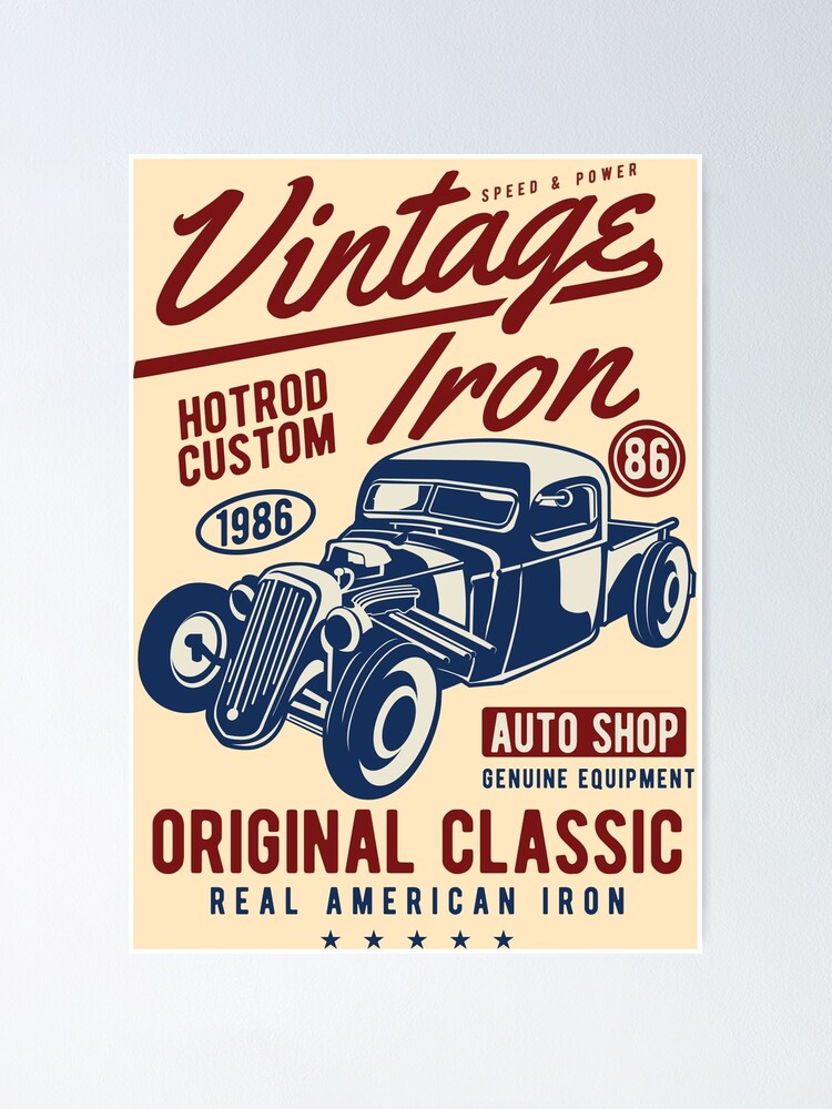 "Vintage Iron Hot Rod" Poster for Sale by CitizenAwear | Redbubble