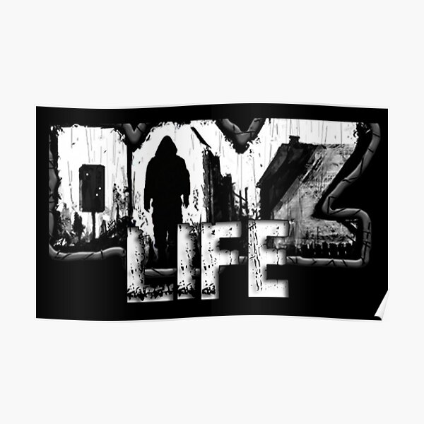 Dayz Posters | Redbubble