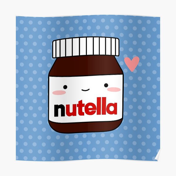 Nutella Cute Posters | Redbubble