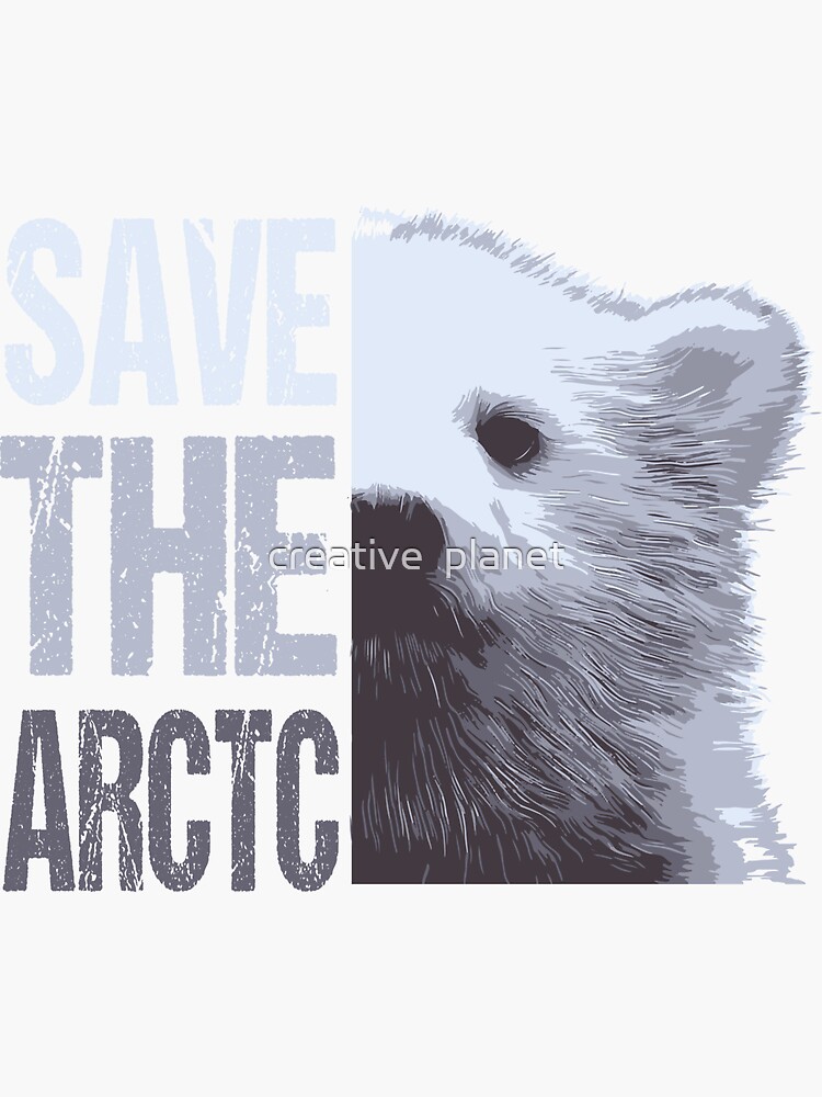 "save the arctic-save polar bears" Sticker by mohamedse15 | Redbubble
