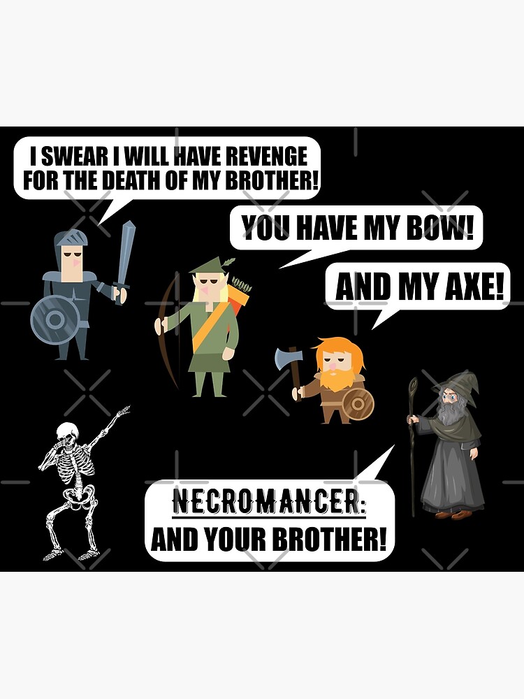 "warrior elf dwarf necromancer rpg meme" Metal Print for Sale by ...