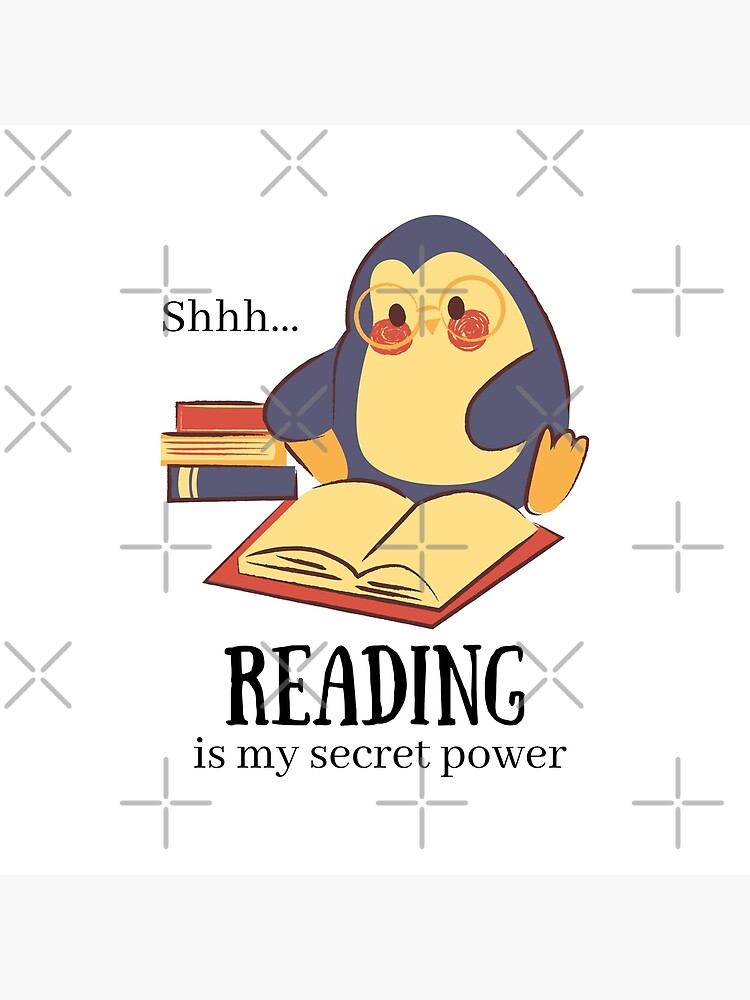 "Shhh... Reading is my secret power - Penguin" Poster by MissUli ...