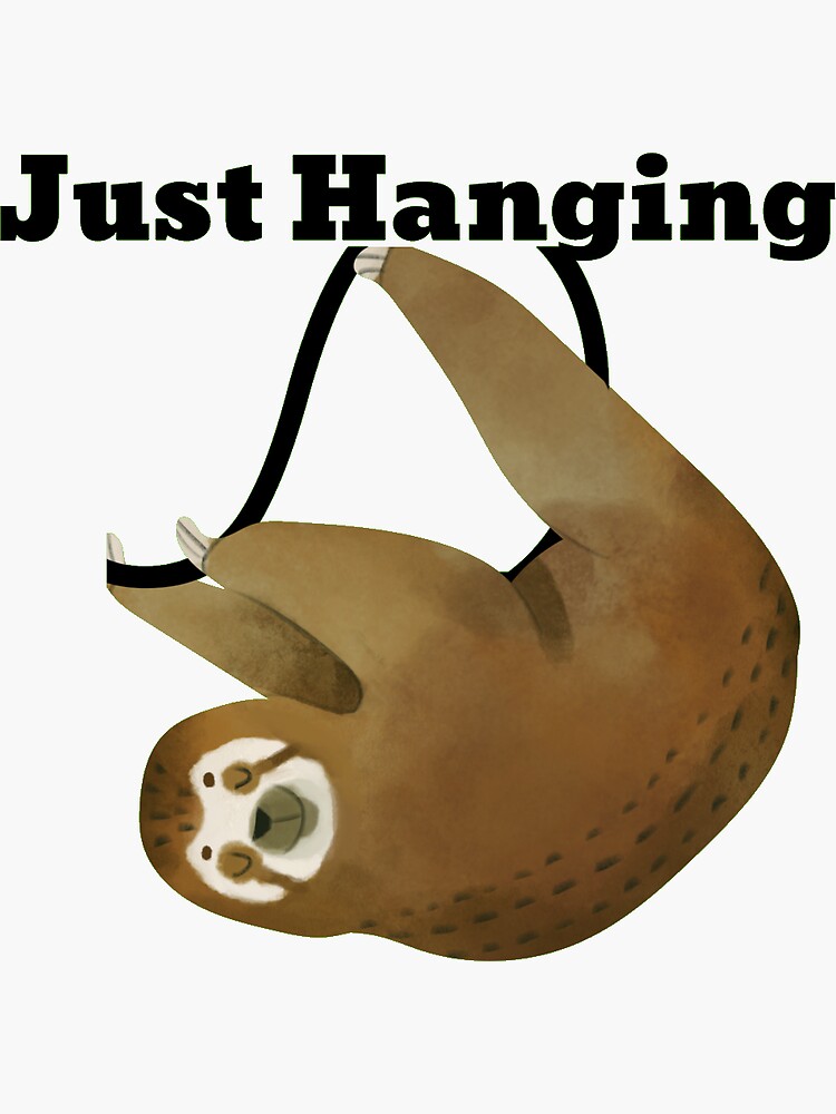 "sloth just hanging" Sticker for Sale by Road2Freedom | Redbubble