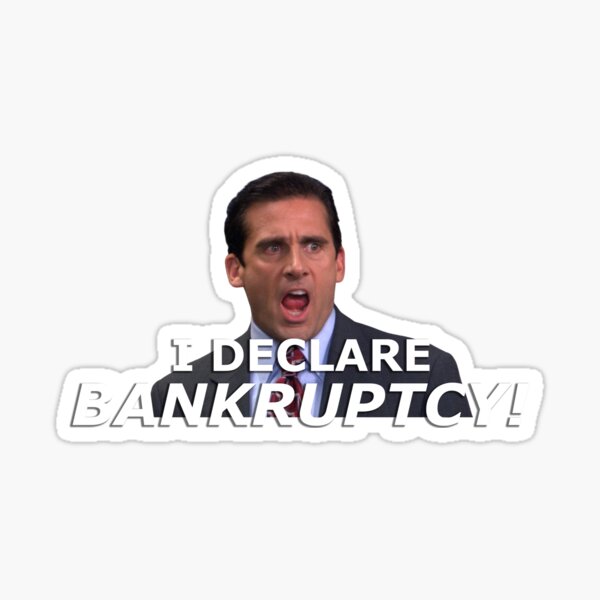 "I DECLARE BANKRUPTCY! – Michael Scott quote, The Office (US)" Sticker ...