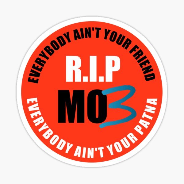 "Rip mo3" Sticker for Sale by Rajeev Singh | Redbubble