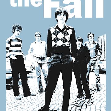"The Fall Band" Poster for Sale by eyepoo | Redbubble