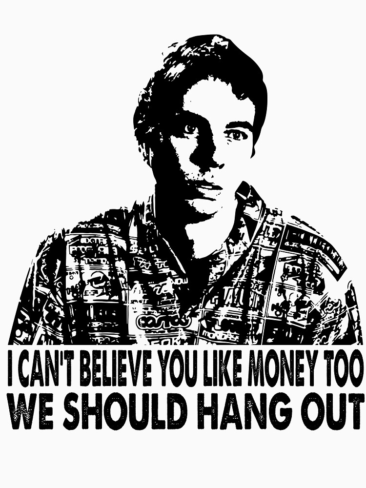 "idiocracy movie i can believe you like money" T-shirt by Davidmeme95 ...